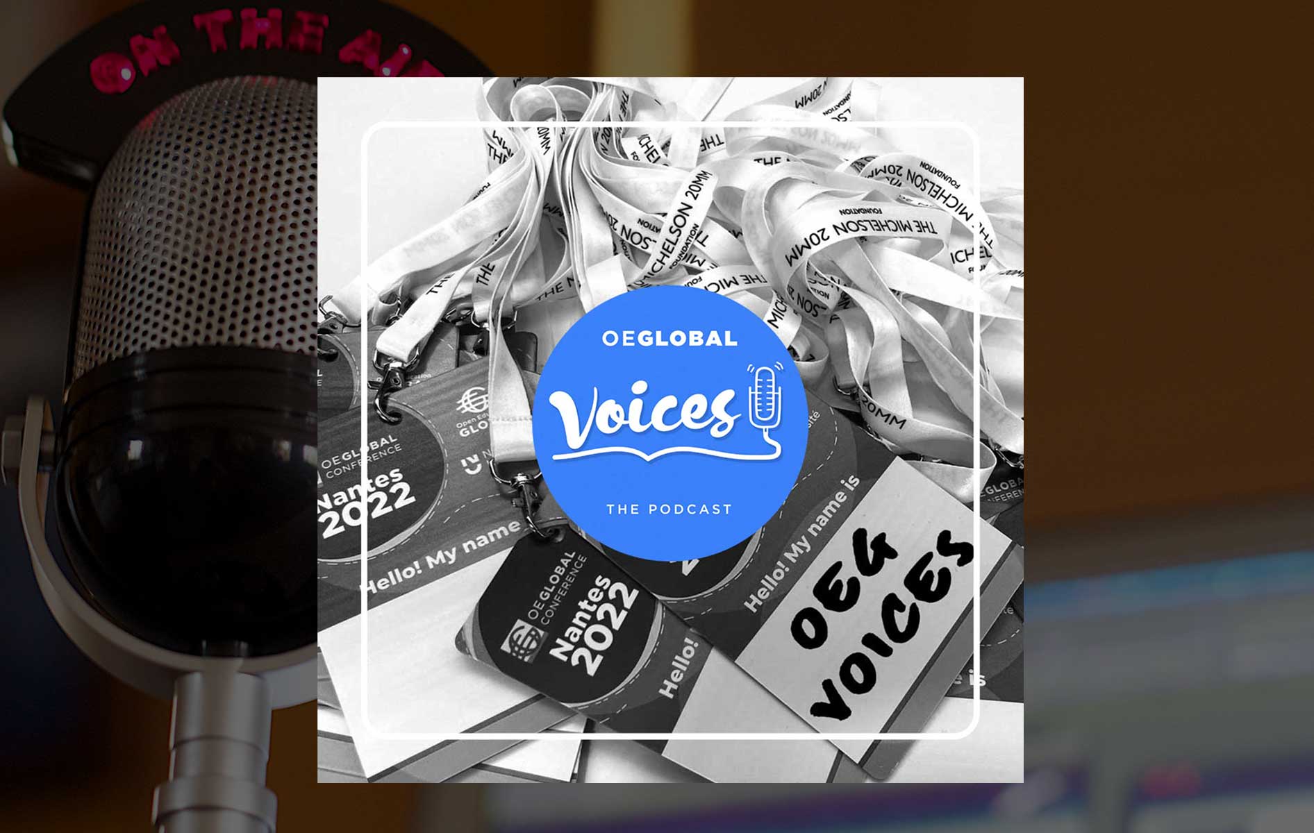 OEG Voices 036: The Sounds of OEGlobal22 – OE Global Voices